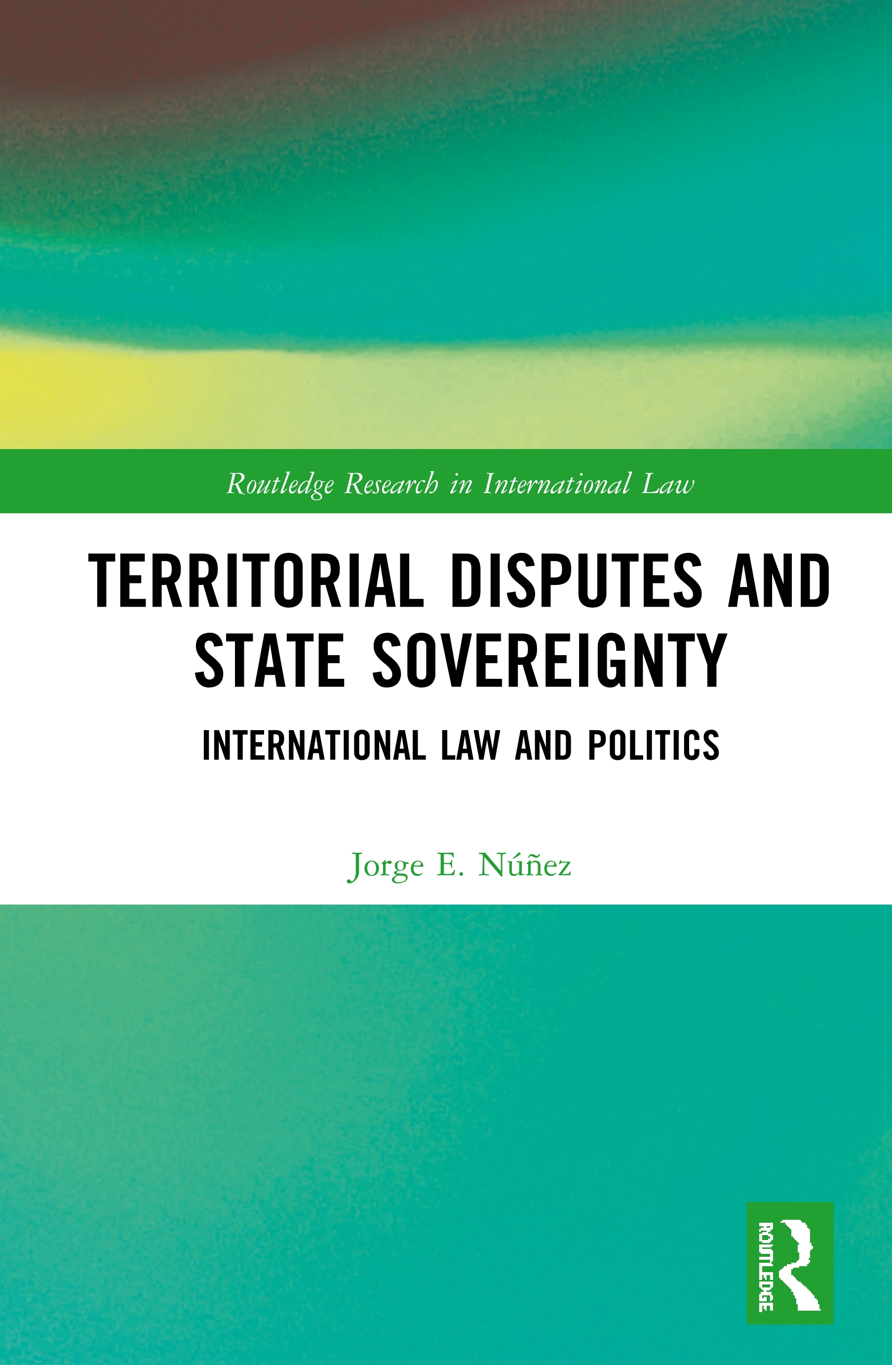 BOOK: Territorial Disputes and State Sovereignty [General Structure and ...